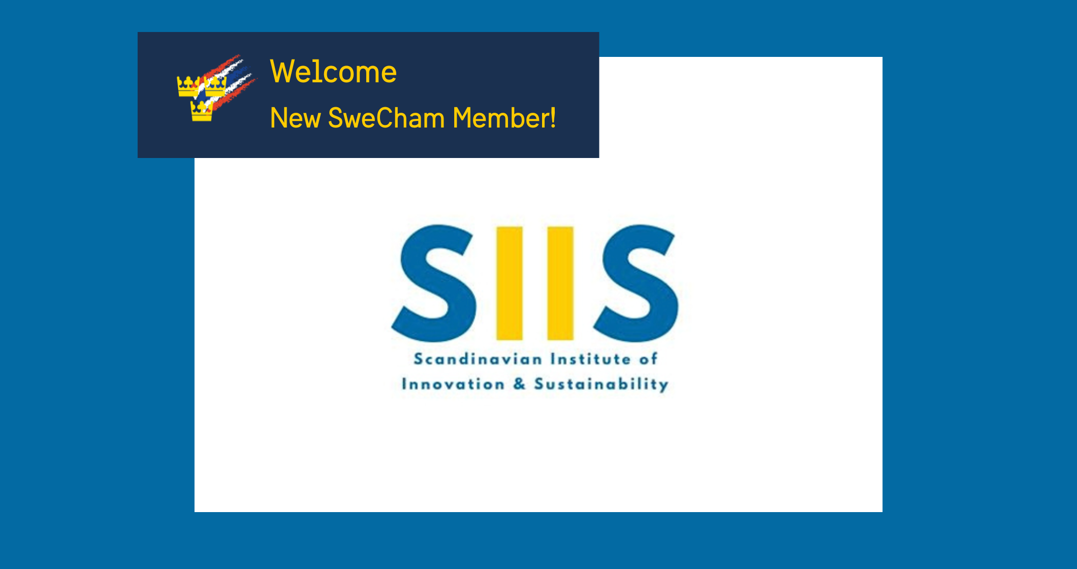 Warm welcome to our new SweCham member SIIS!